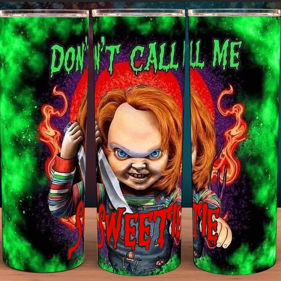 Dining | Chucky Dont Call Me Sweetie Scary Tumbler 2oz | Poshmark